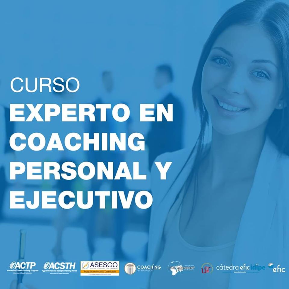 Curso Coaching Personal y Ejecutivo nivel Excellent Zaragoza. Descúbrete Curso Coaching Personal y Ejecutivo nivel Excellent Zaragoza. Descúbrete